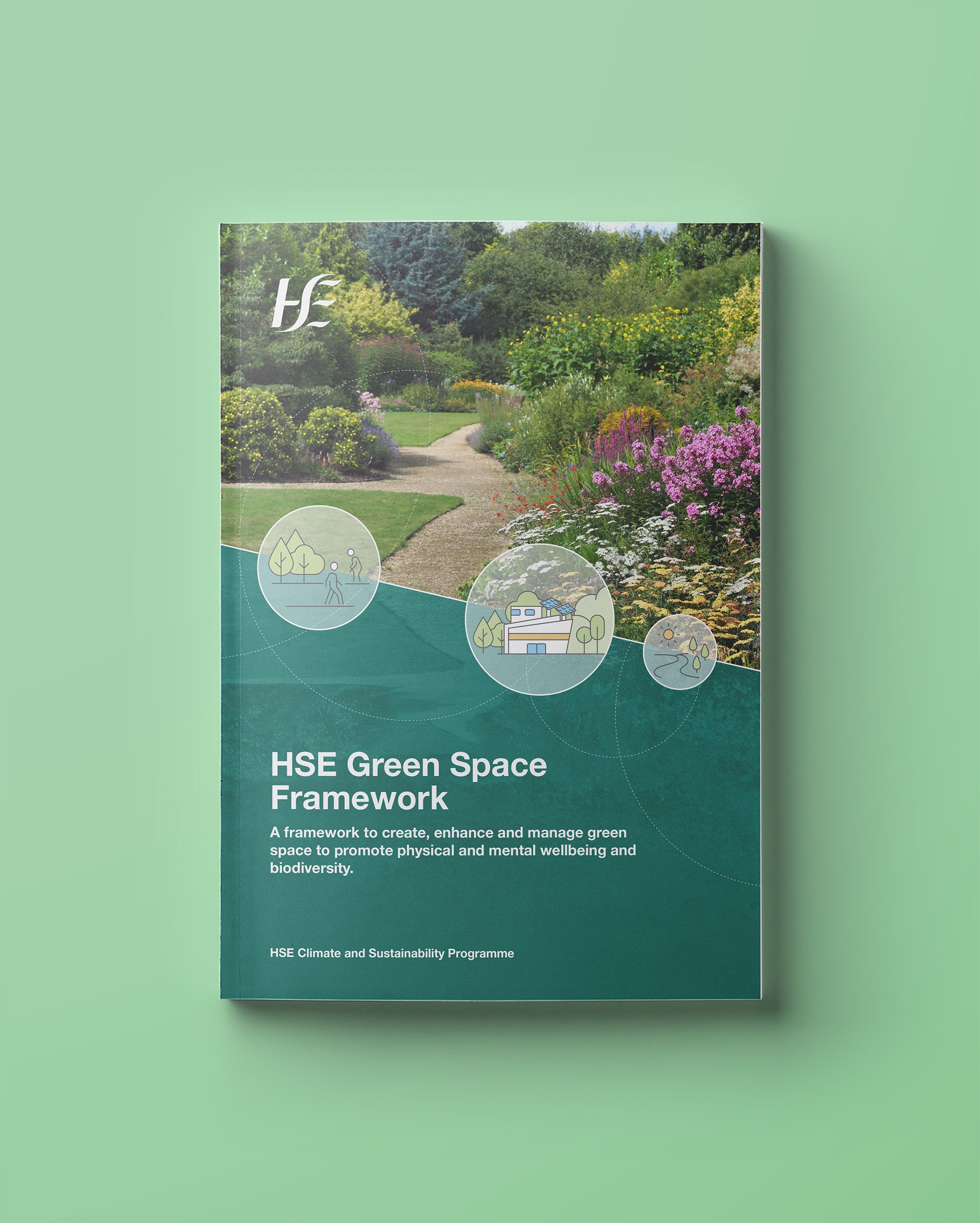Healthcare Green Space Framework Report for HSE Climate ...